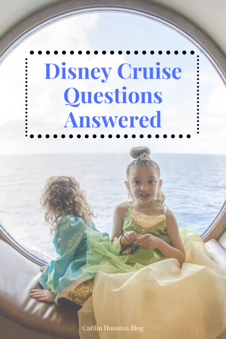 Disney Cruise Questions Answered - Part 2 - Caitlin Houston