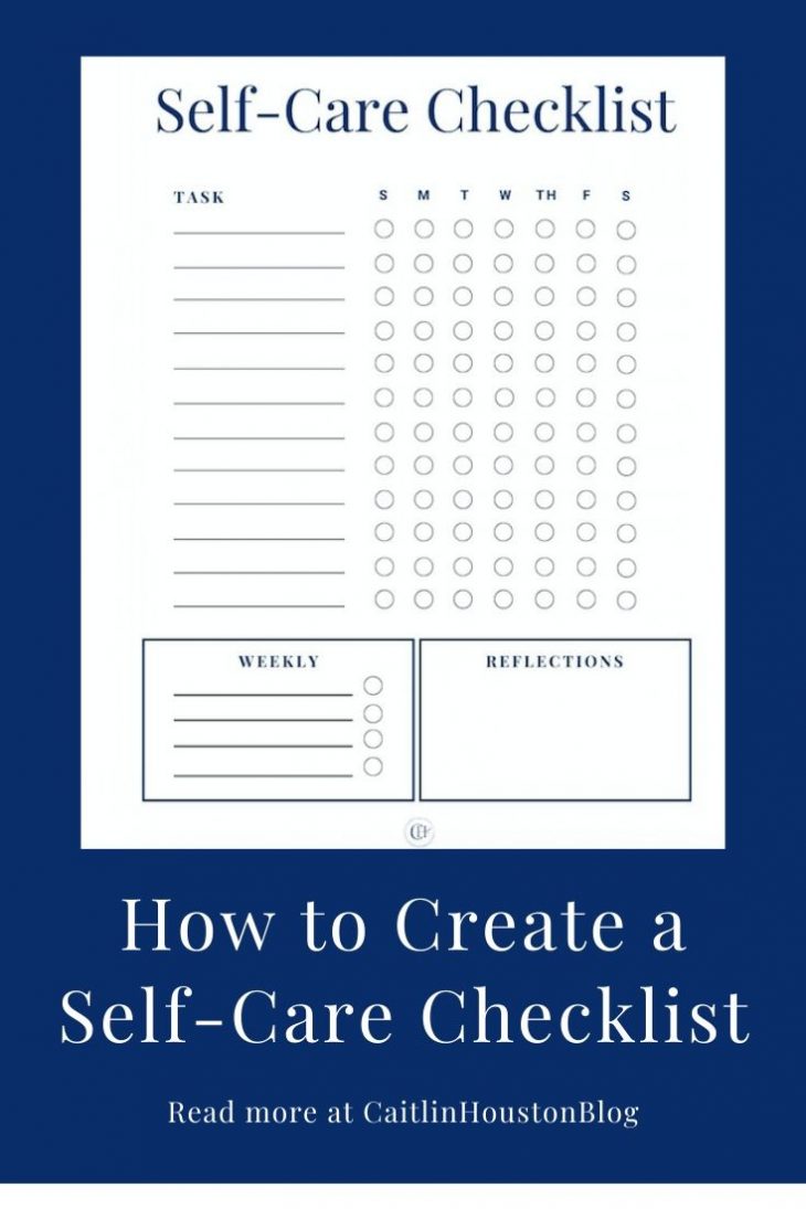 Tips for Creating a Self Care Checklist - Caitlin Houston