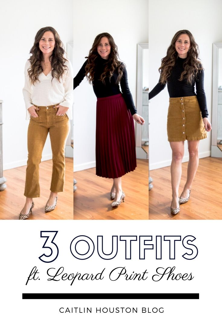 Style Session | Outfits to Wear with Leopard Print Shoes - Caitlin Houston