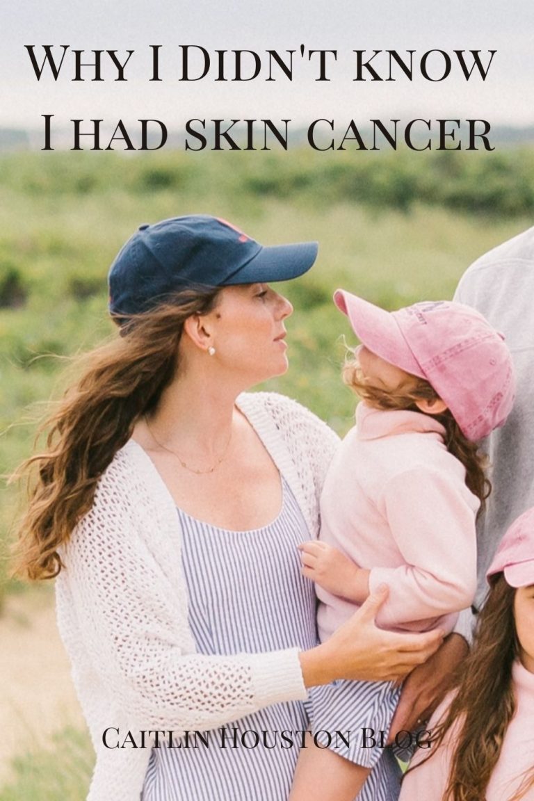 I Have Skin Cancer, Now What? - Caitlin Houston