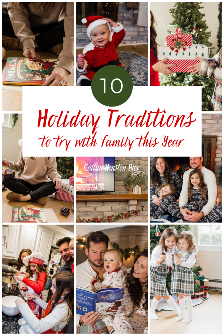 10 New Holiday Traditions To Try This Year - Caitlin Houston