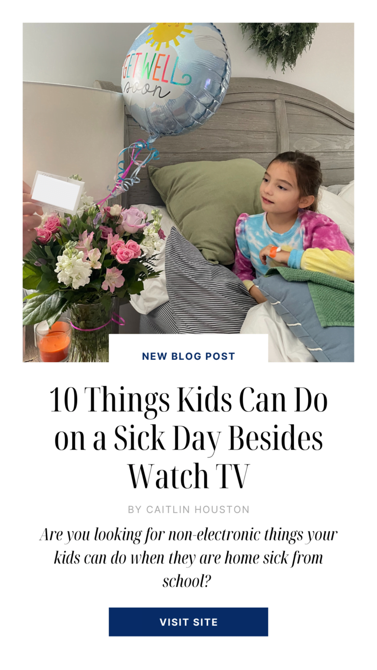 10 Things Kids Can Do on a Sick Day Besides Watch TV - Caitlin Houston