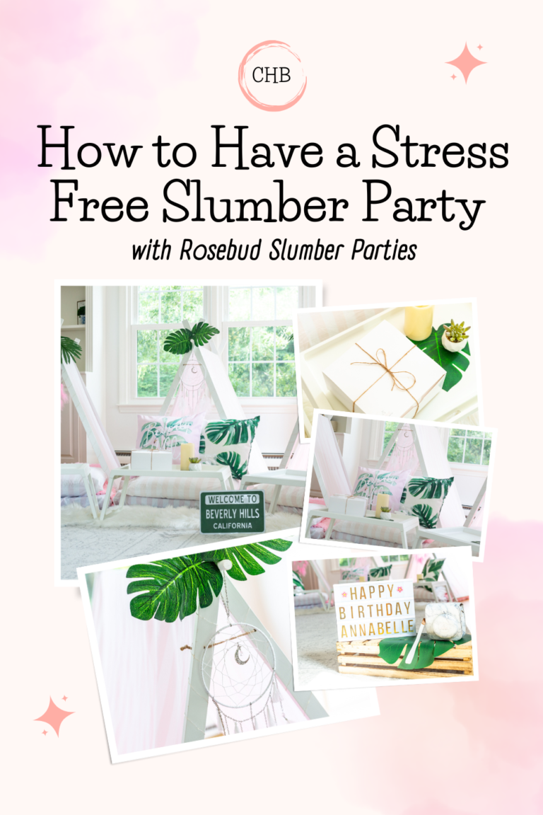 How to Have a Stress Free Slumber Party with Rosebud Slumber Parties