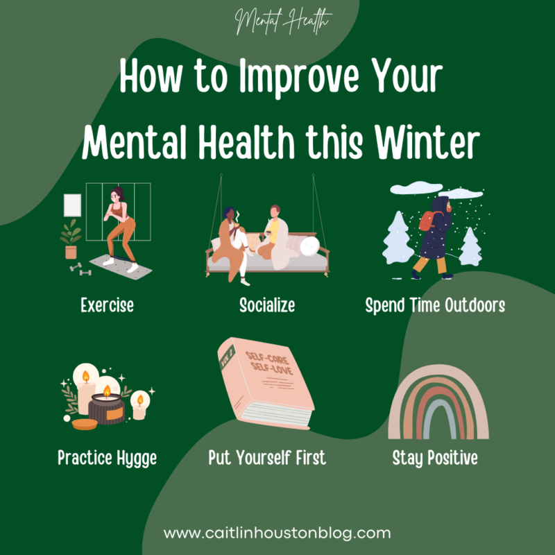 How to Improve Your Mental Health During Winter - Caitlin Houston