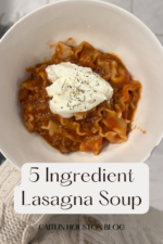 5 Ingredient Lasagna Soup - Caitlin Houston